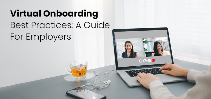 Virtual Onboarding Best Practices For Employers - Remote Workers Guide Virtual Onboarding Best Practices For Employers - Remote Workers Guide